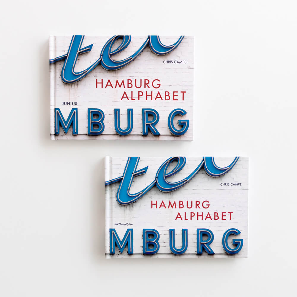 »Hamburg Alphabet« Buch von Chris Campe – All Things Letters