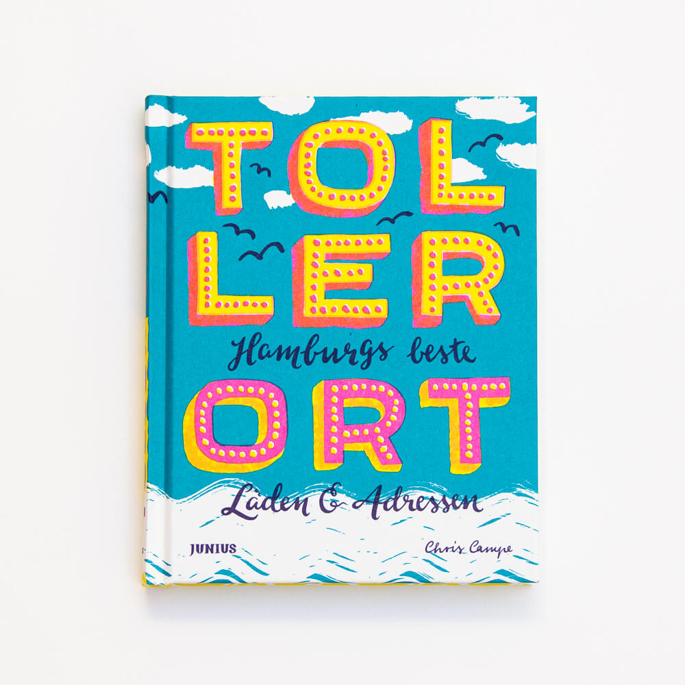 Hamburg travel guide »Toller Ort« – All Things Letters